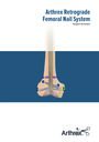 Arthrex - Femoral Nail System