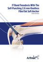 Arthrex - Iliotibial Band Tenodesis