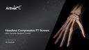 Arthrex - Headless Compression FT Screws With Variable Stepped Thread