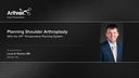 Arthrex - Planning Shoulder Arthroplasty With the VIP™ Preoperative ...