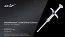 Arthrex - OsteoPrecision™ Graft Delivery Device